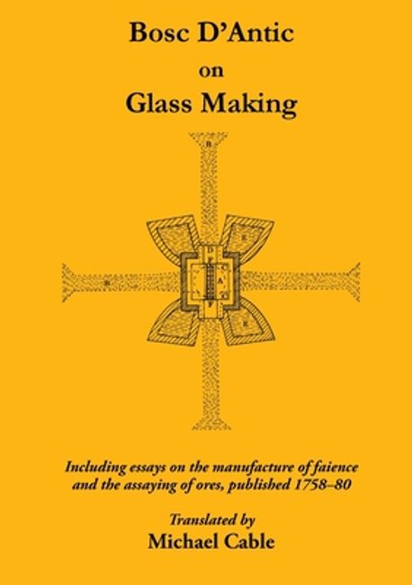 Bosc D'Antic on Glass Making | Cable, Michael - 교보문고