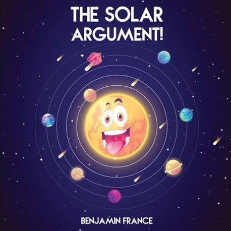 The Solar Argument! | France, Benjamin - 교보문고
