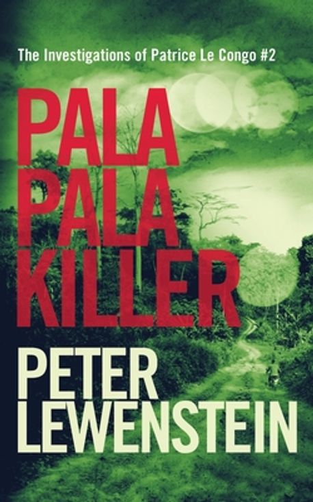 Pala Pala Killer | Lewenstein, Peter - 교보문고