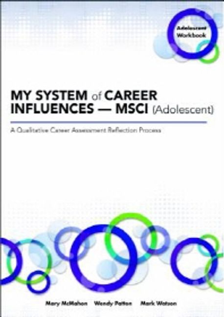 My System of Career Influences -- Msci (Adolescent) | McMahon, Mary - 교보문고
