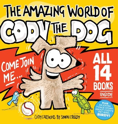 The Amazing World of Cody the Dog | Creedy, Simon - 교보문고