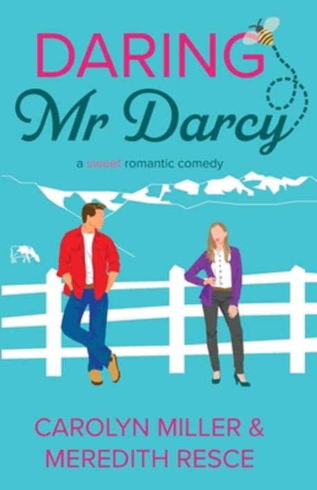 Daring Mr Darcy | Miller, Carolyn - 교보문고