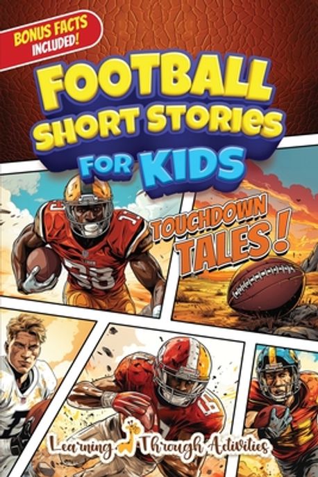 Football Short Stories For Kids | Gibbs, C. - 교보문고
