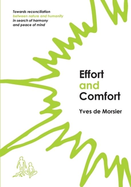 Effort and Comfort | de Morsier, Yves - 교보문고