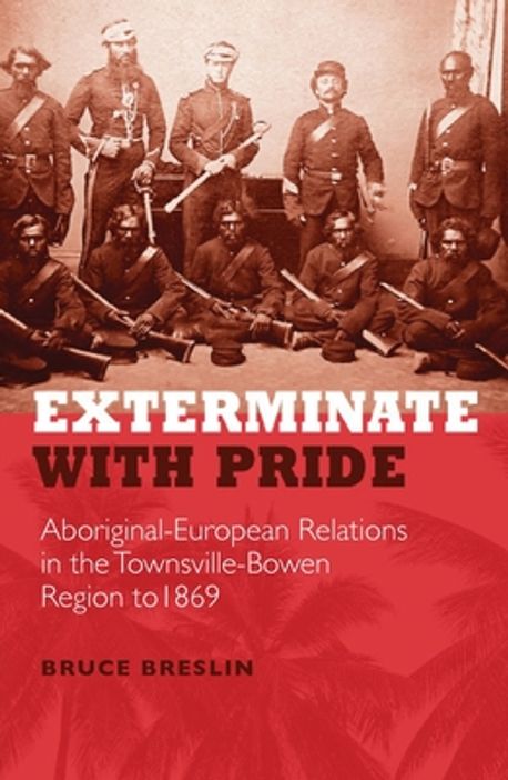 Exterminate with Pride | Breslin, Bruce - 교보문고