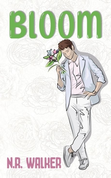 Bloom - Alternate Cover | Walker, N. R. - 교보문고