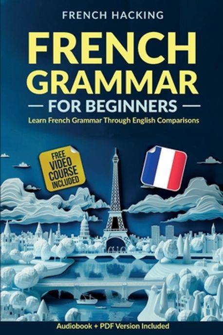 French Grammar For Beginners - Learn French Grammar Through English ...