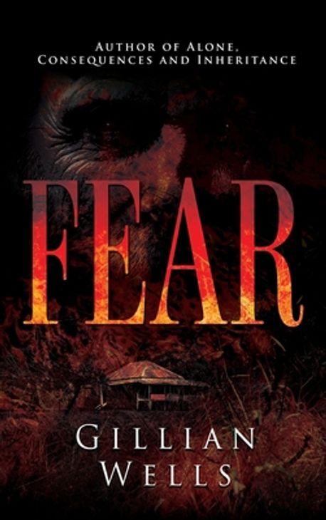 Fear | Wells, Gillian - 교보문고