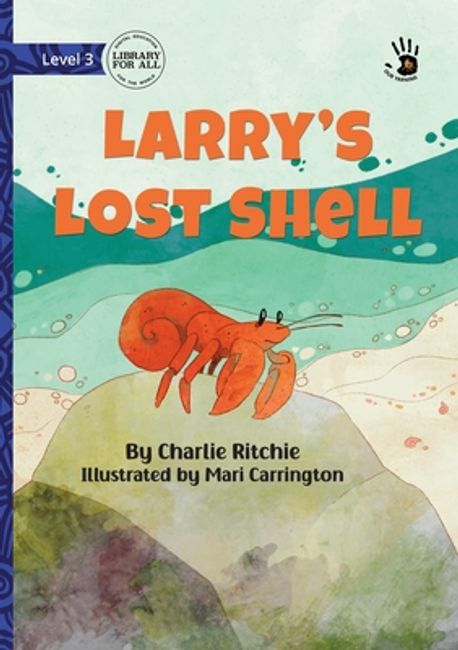 Larry's Lost Shell - Our Yarning | Ritchie, Charlie - 교보문고