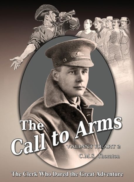 The Call to Arms | Thornton, C. M. S. - 교보문고