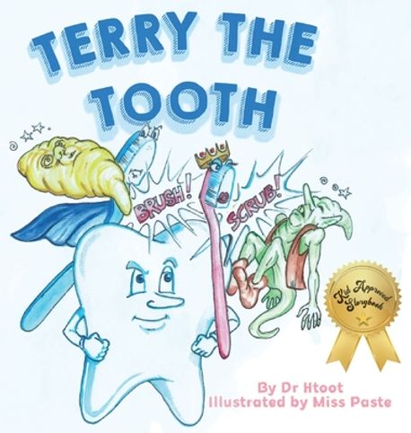 Terry the Tooth | Htoot - 교보문고