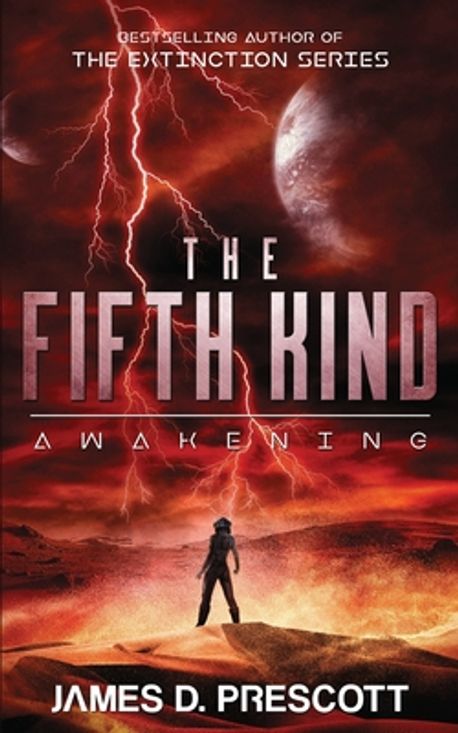 The Fifth Kind | Prescott, James D. - 교보문고