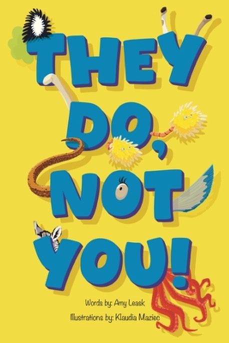 They Do, Not You! | Leask, Amy - 교보문고