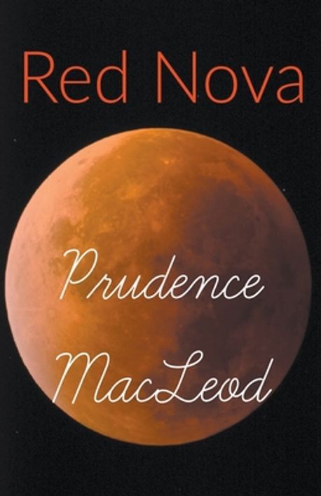 Red Nova | MacLeod, Prudence - 교보문고