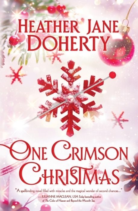One Crimson Christmas | Doherty, Heather Jane - 교보문고