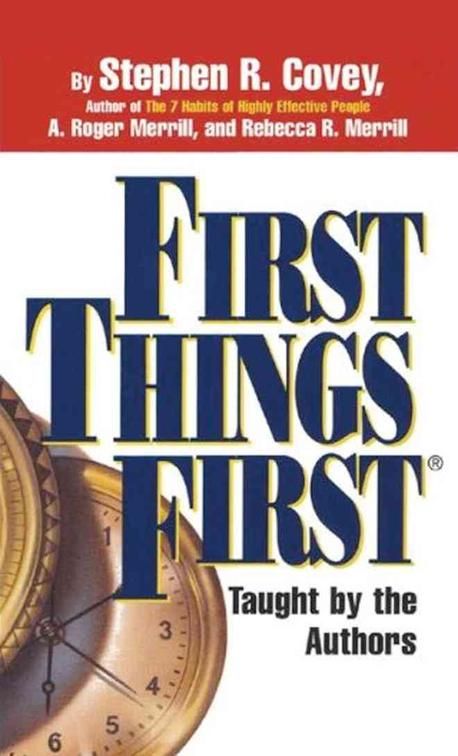 First Things First (Audio CD) | Covey, Stephen/ Merrill, A. Roger ...