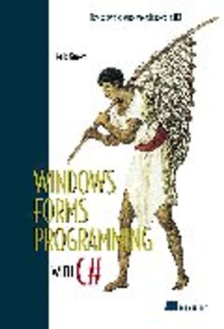 Windows Forms Programming with C# | Brown, Erik. - 교보문고