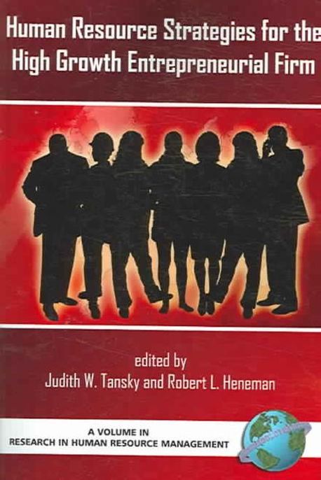 Human Resource Strategies for the High Growth Entrepreneurial Firm ...