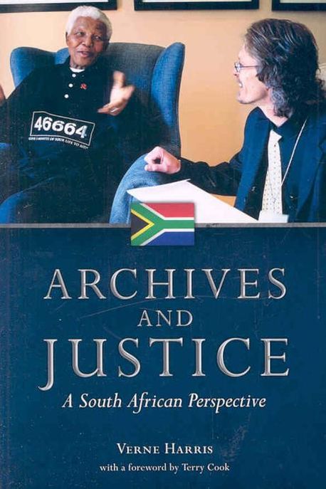 Archives and Justice | Harris, Verne - 교보문고