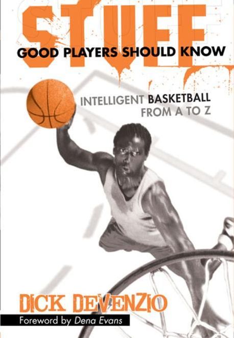 Stuff Good Players Should Know | DeVenzio, Dick/Evans, Dena/ - 교보문고