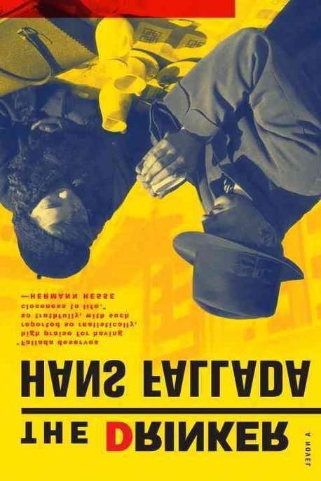 The Drinker | Fallada, Hans - 교보문고