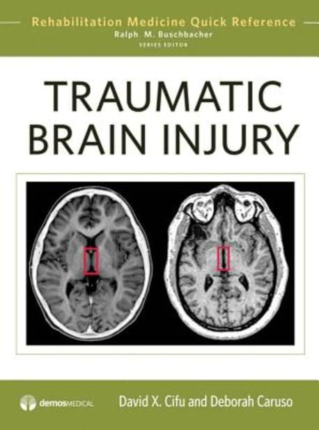 Traumatic Brain Injury | Cifu, David X. - 교보문고