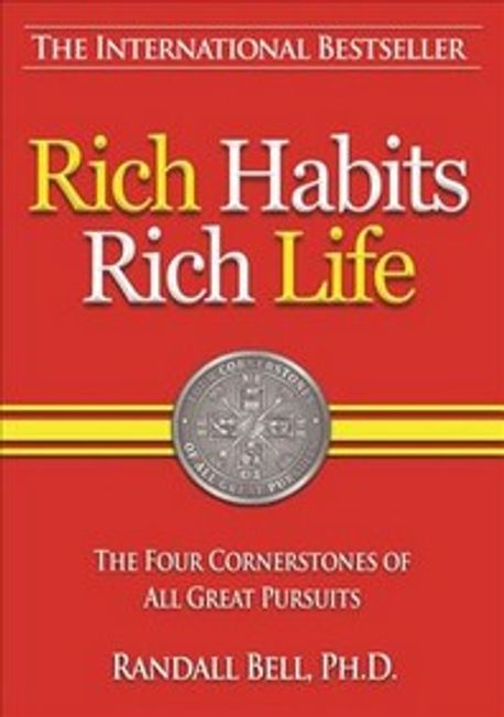 Rich Habits Rich Life | Bell, Randall - 교보문고