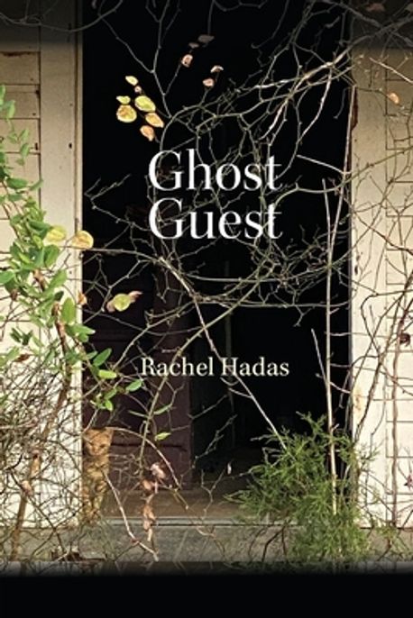 Ghost Guest | Hadas, Rachel - 교보문고