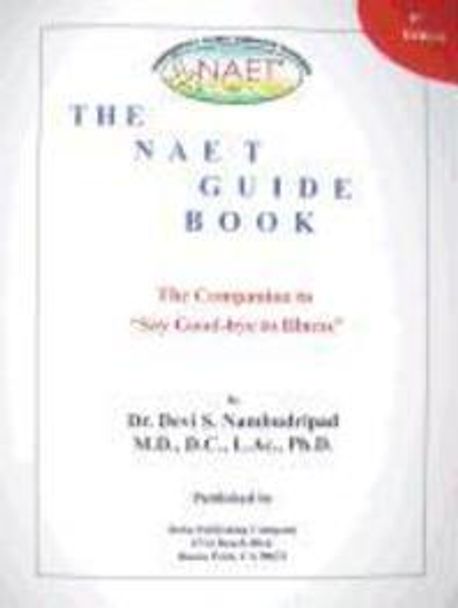 The NAET Guide Book | Nambudripad, Devi S. - 교보문고