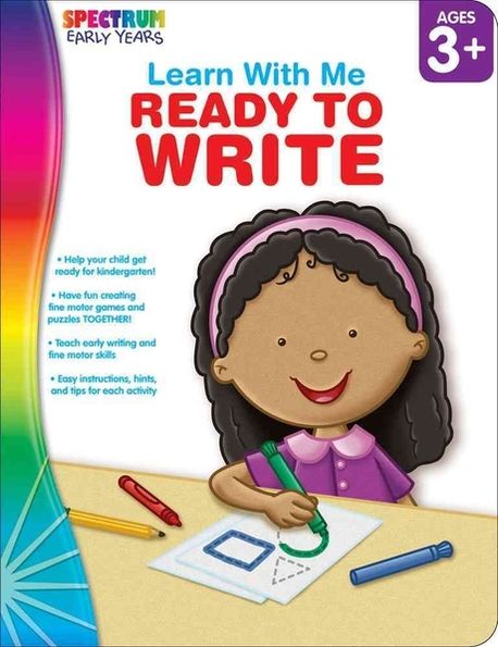 LEARN WITH ME READY TO WRITE(AGES 3) | Spectrum (COR) - 교보문고