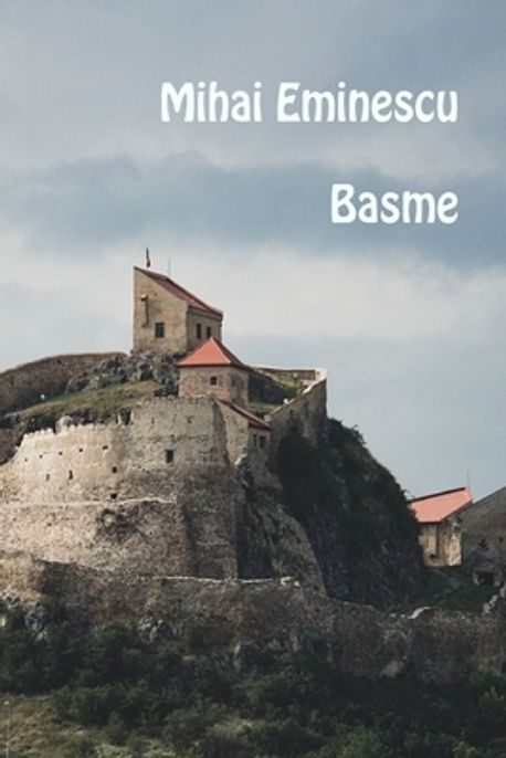 Mihai Eminescu Basme | Eminescu, Mihai - 교보문고