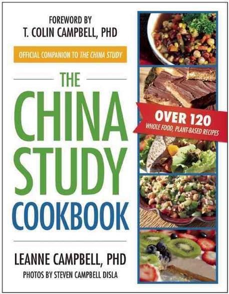 The China Study Cookbook | Leanne Campbell Disla - 교보문고