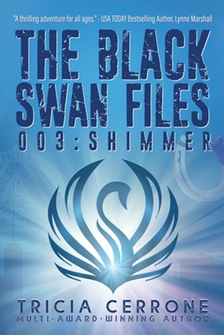 The Black Swan Files 003 | Cerrone, Tricia - 교보문고