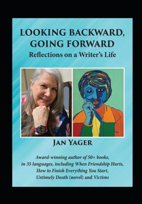 Looking Backward, Going Forward | Yager, Jan - 교보문고