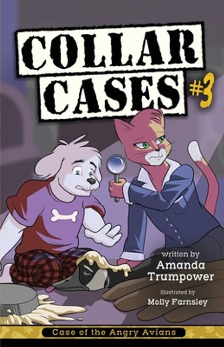 Case of the Angry Avians | Farnsley, Molly - 교보문고