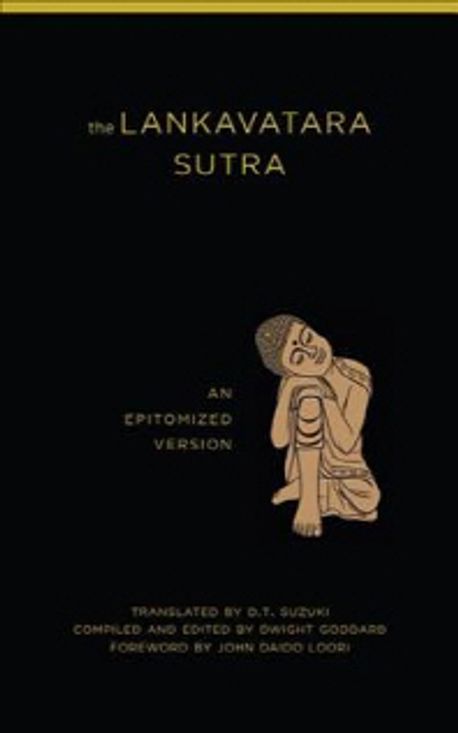 The Lankavatara Sutra | Goddard, Dwight - 교보문고