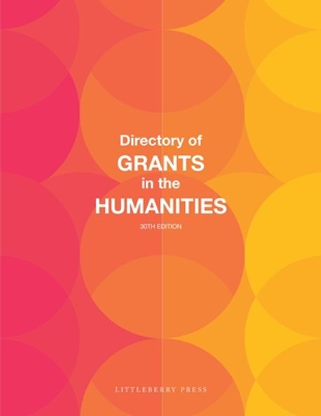 Directory of Grants in the Humanities | Schafer, Anita - 교보문고