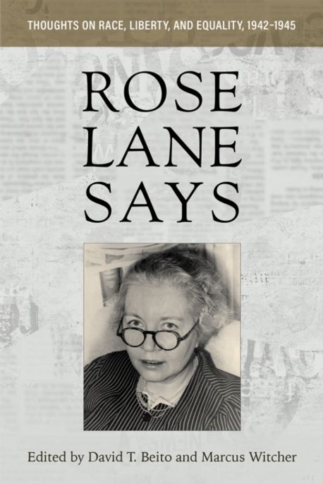 Rose Lane Says | Beito, David T. - 교보문고
