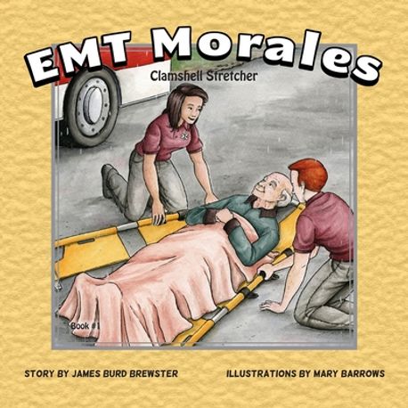 EMT Morales #1 Clamshell Stretcher | Barrows, Mary - 교보문고