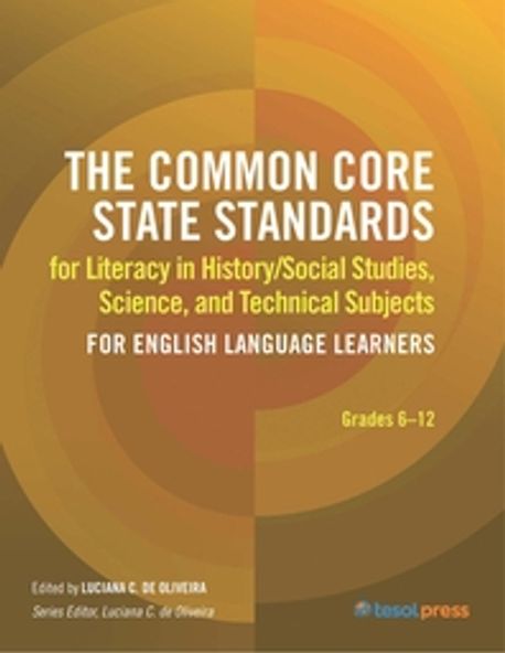 The Common Core State Standards for Literacy in History/Social Studies ...