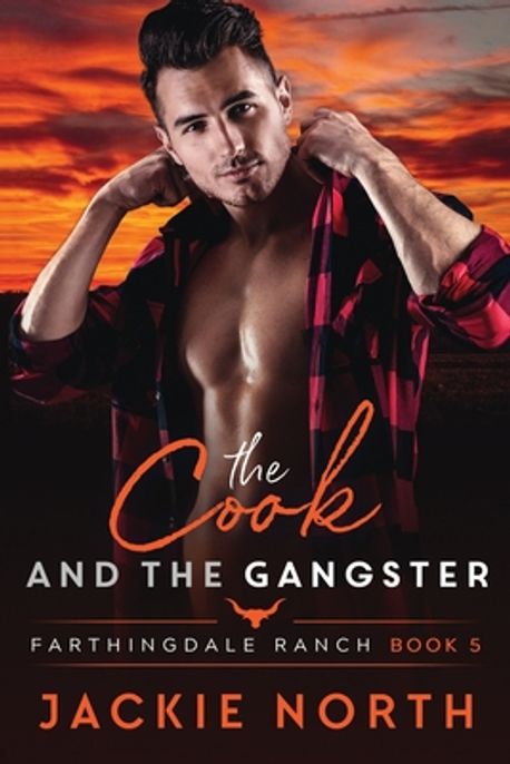The Cook and the Gangster | North, Jackie - 교보문고