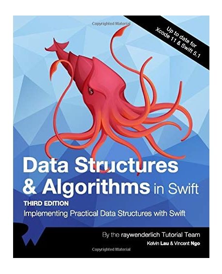 Data Structures ＆ Algorithms in Swift (Third Edition) | Lau, Kelvin - 교보문고