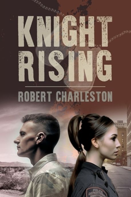 Knight Rising | Robertson, Charles - 교보문고