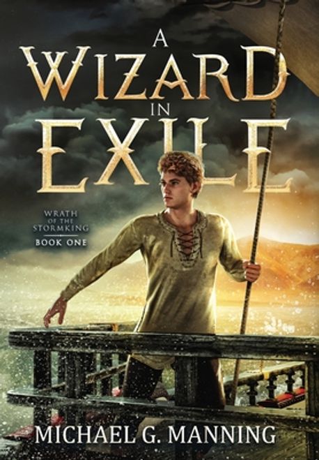 Wizard in Exile | Manning, Michael G. - 교보문고