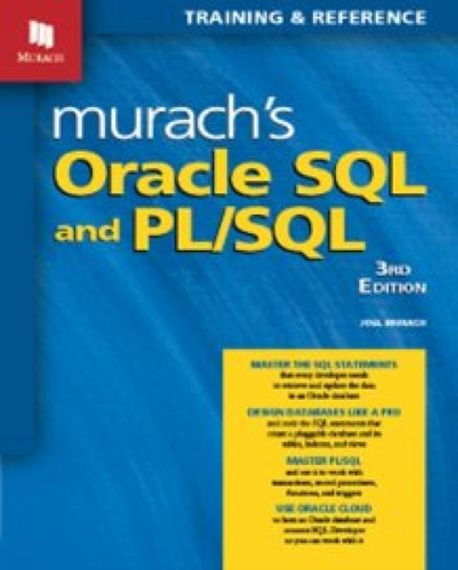 Murac Oracle SQL and PL/SQL (3rd Edition) | Murach, Joel - 교보문고