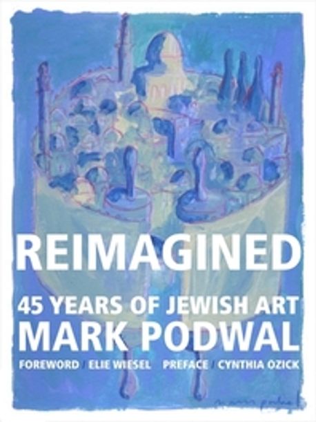 Reimagined | Podwal, Mark - 교보문고