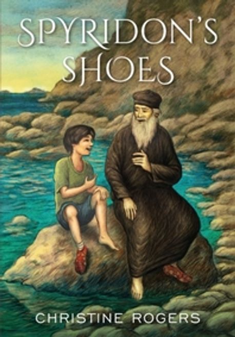 Spyridon's Shoes | Rogers, Christine - 교보문고