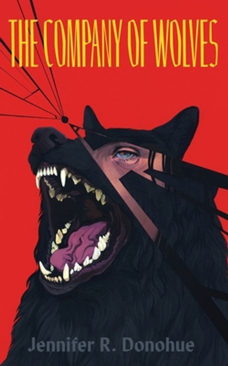 The Company of Wolves | Donohue, Jennifer R. - 교보문고
