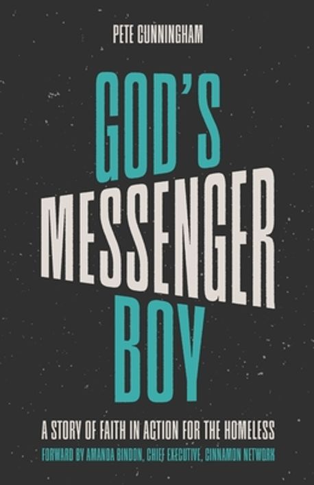 God's Messenger Boy | Cunningham, Pete - 교보문고