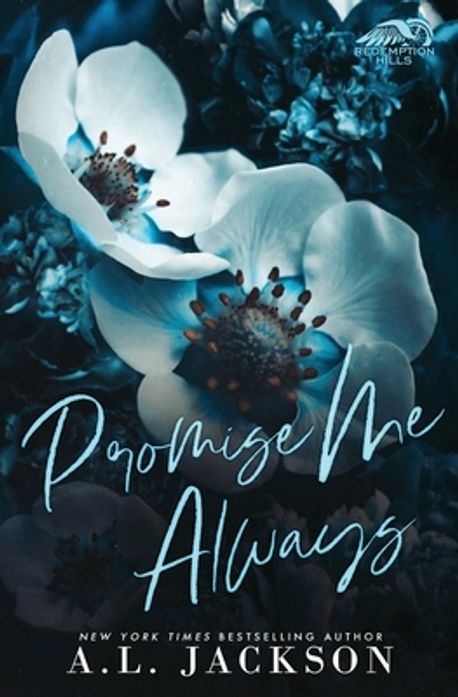 Promise Me Always (Alternate Cover) | Jackson, A. L. - 교보문고